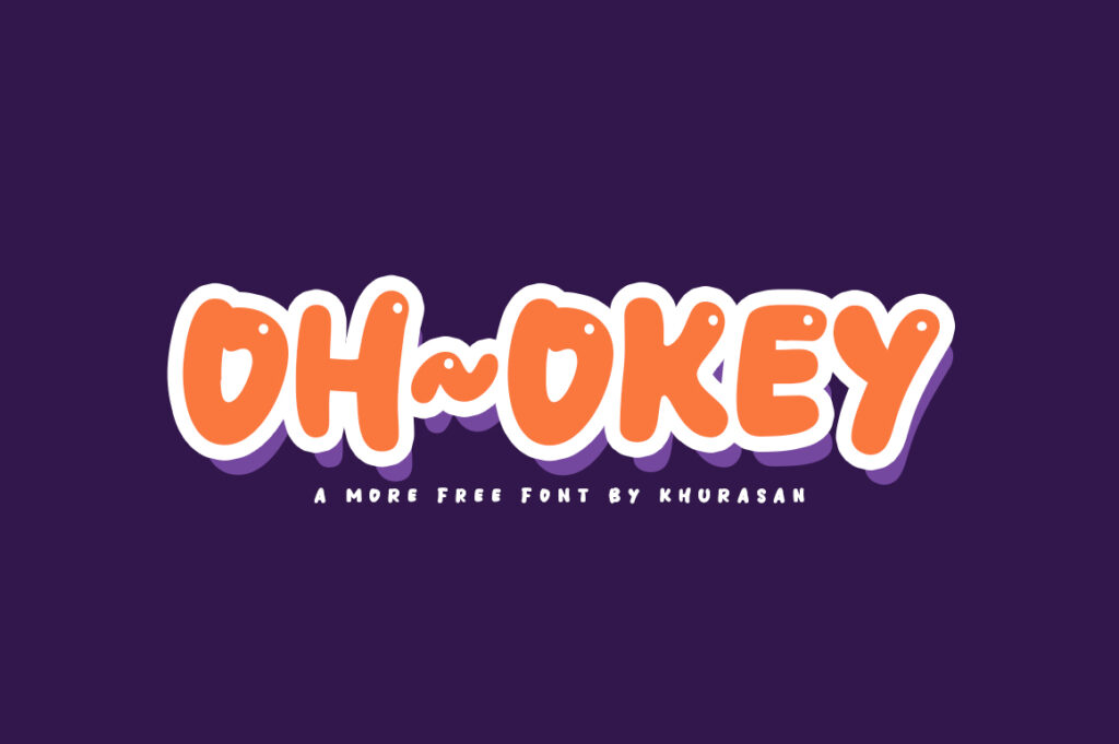 Oh Okey | Wordmark Fonts | Free and Premium Fonts